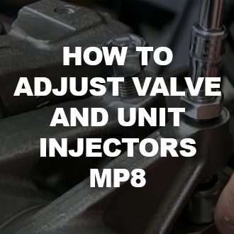 How to Adjust Valve and Unit Injectors MP8 - Mack Development Guide