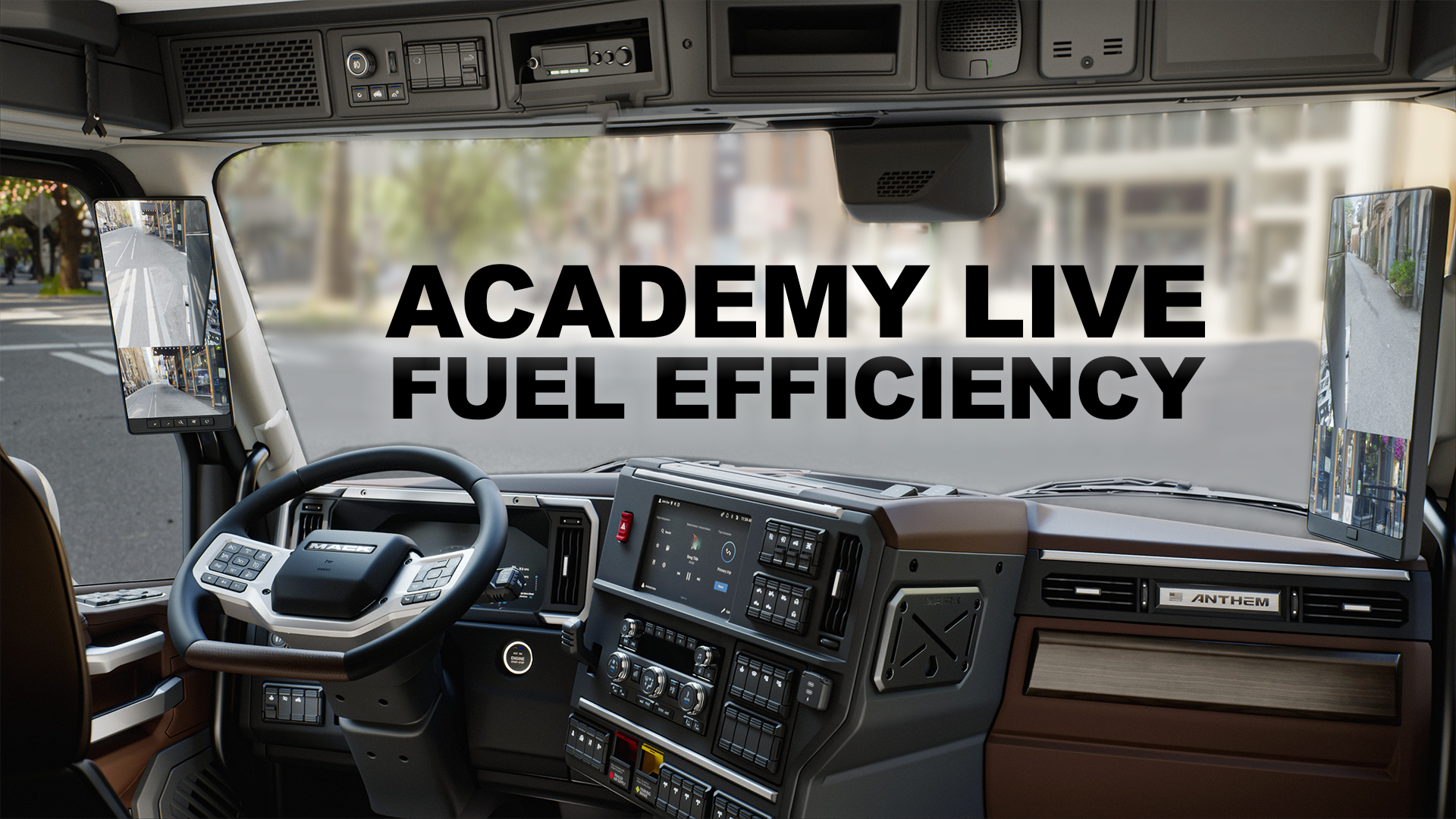 Academy LIVE: Fuel Efficiency That Pulls Its Weight - Mack Development Guide